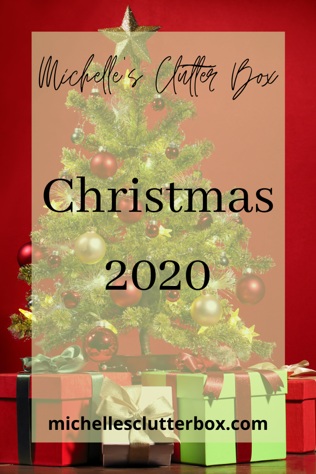 Christmas 2020 - Michelle's Clutter Box